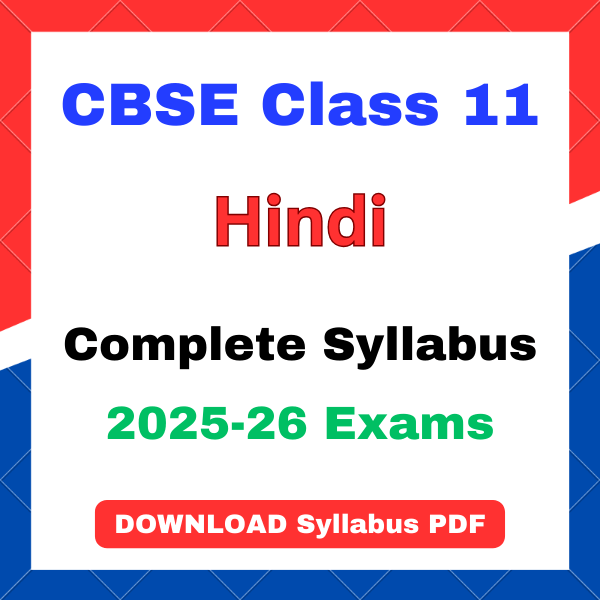 CBSE Class 11 Hindi Syllabus 2025-26 PDF Download
